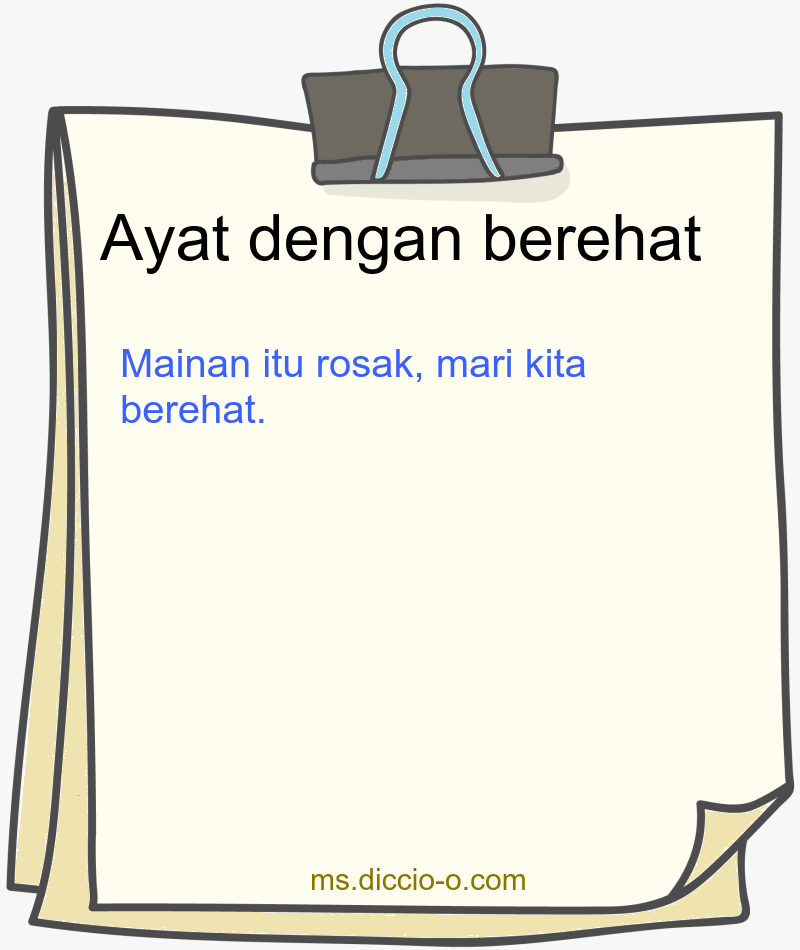 42 ayat dengan perkataan “berehat” — contoh